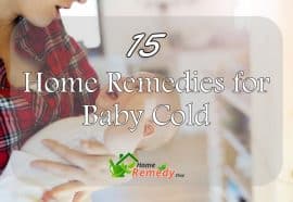 15 Home Remedies for Baby Cold that Will Always Work – Home Remedies